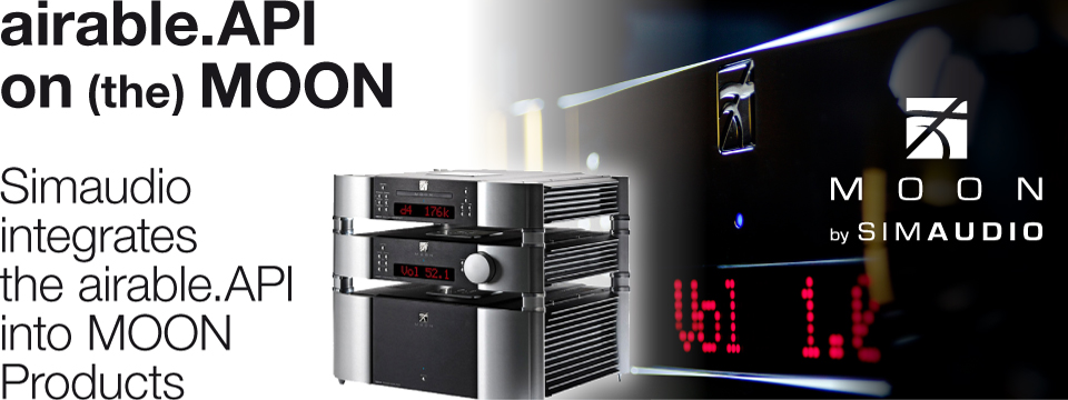 MOON by Simaudio licenses airable.API | airable